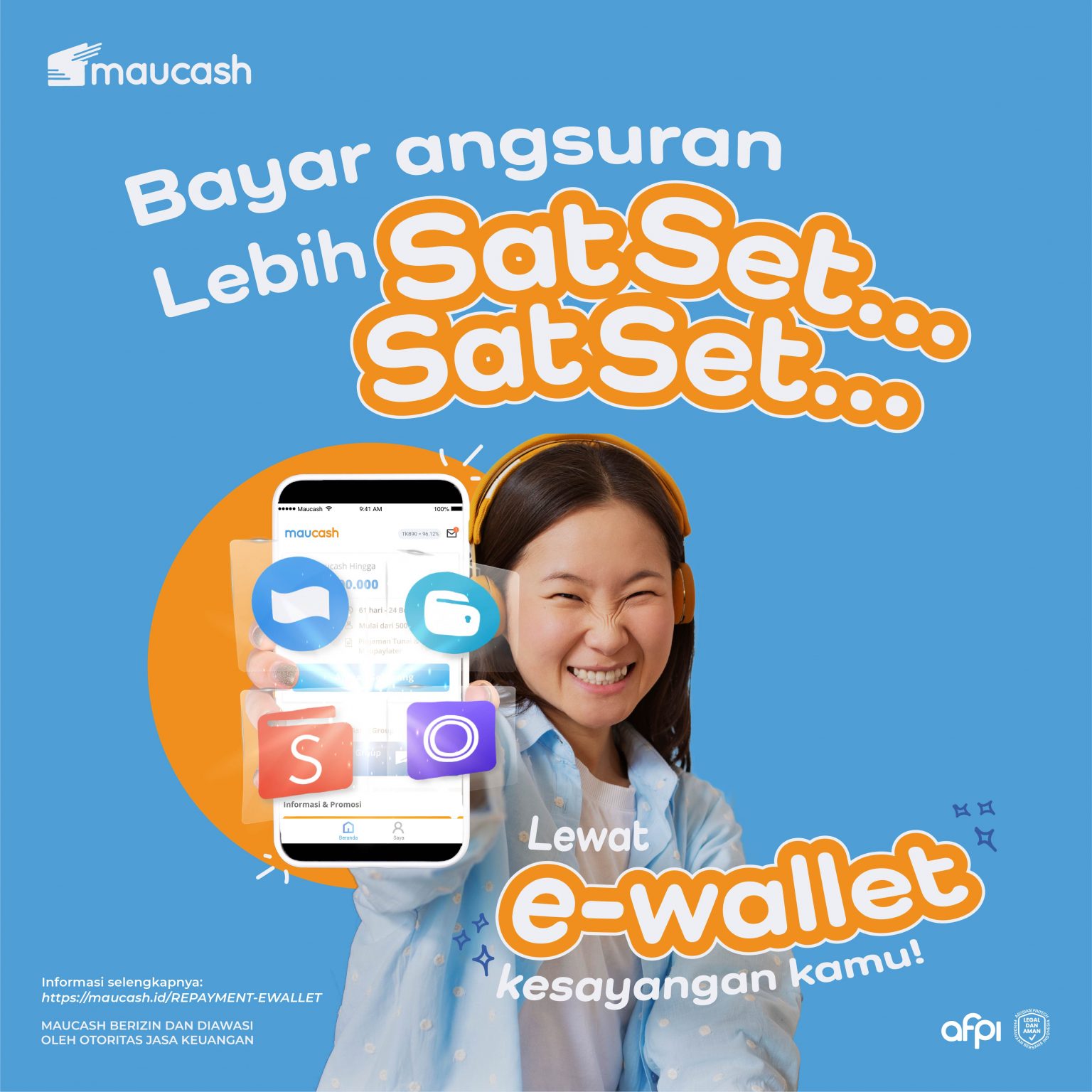 Bayar Angsuran Lewat E-Wallet Kesayangan Kamu! - Maucash